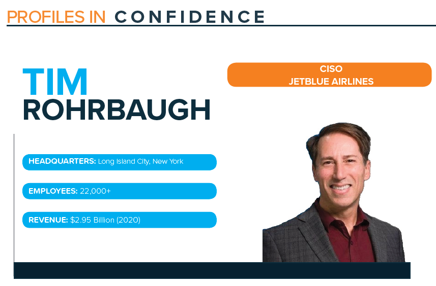 Profile: Tim Rohrbaugh, CISO, JetBlue